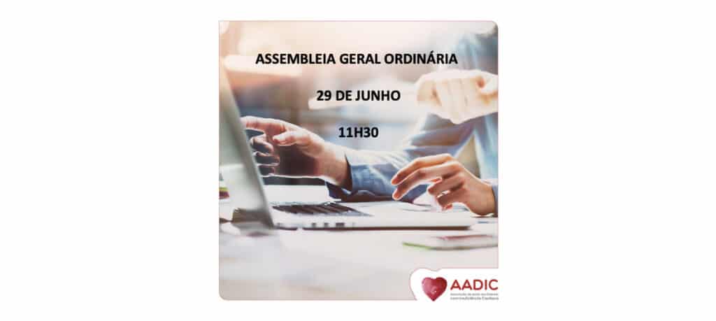Convocatória da Assembleia Geral da AADIC - AADIC